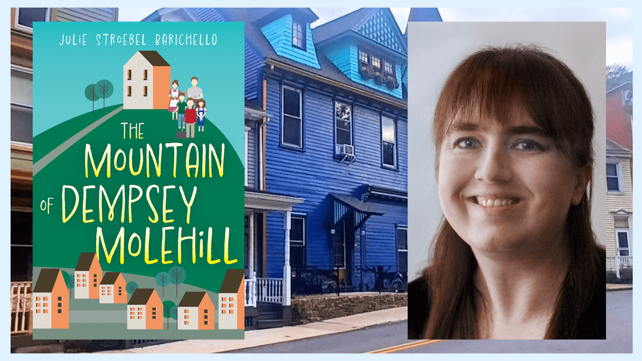 The Mountain of Dempsey Molehill by Julie Stroebel Barichello Book ...