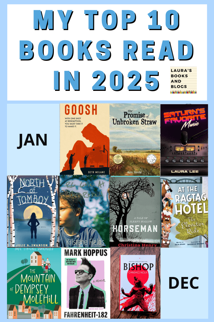 My Top 10 Books Read in 2025 - Laura's Books and Blogs